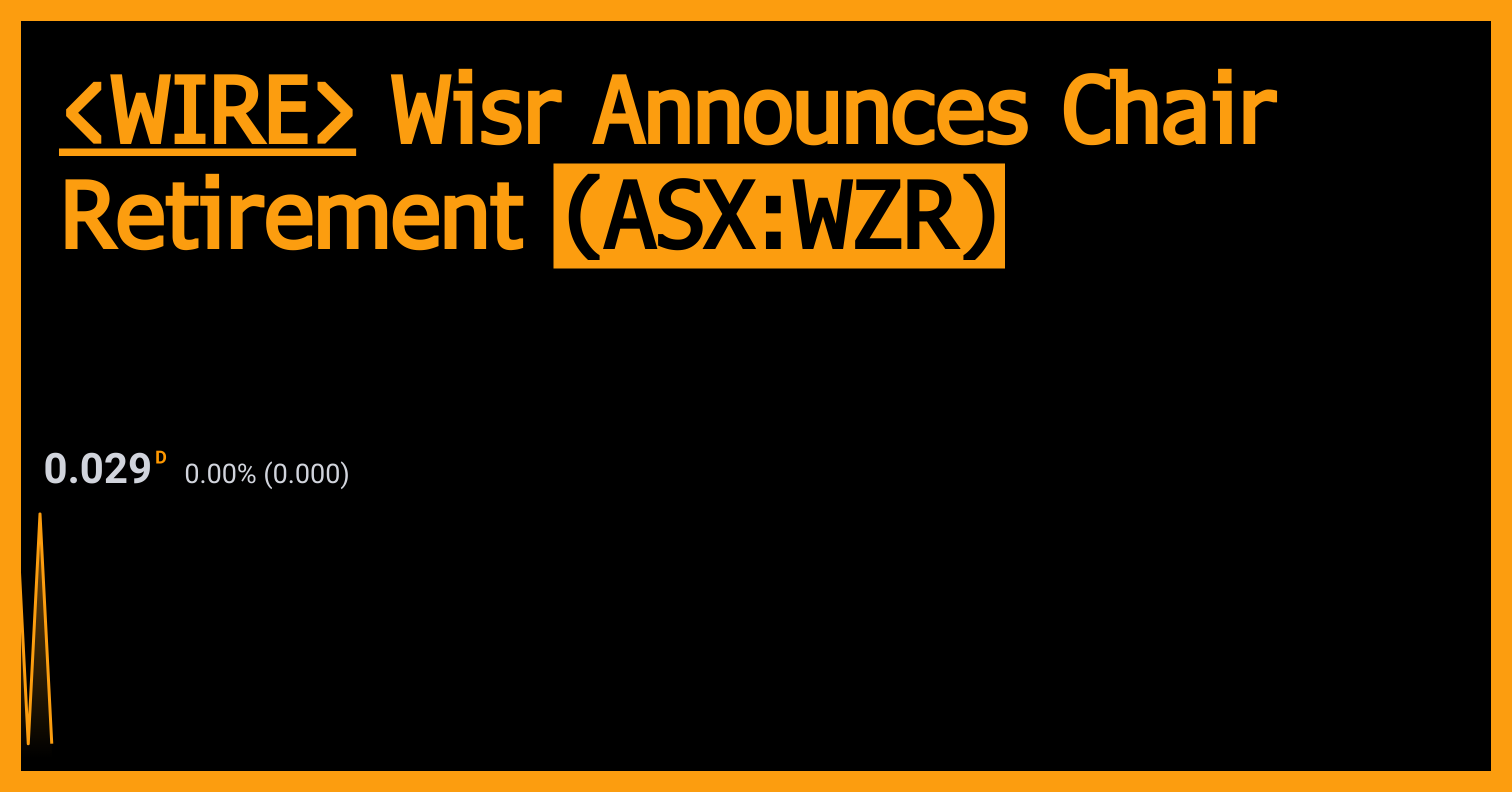 Wisr Announces Chair Retirement (ASX:WZR) - ASX Spectator